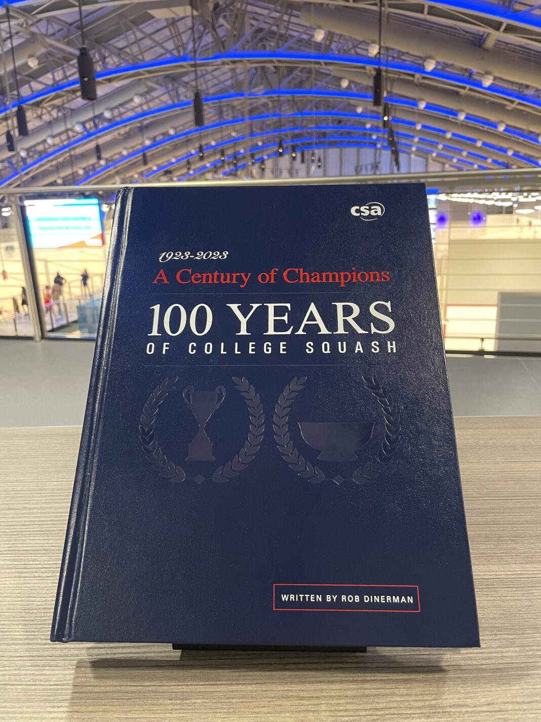 Rob Dinerman’s Latest Book A Century of Champions: 100 Years of College ...